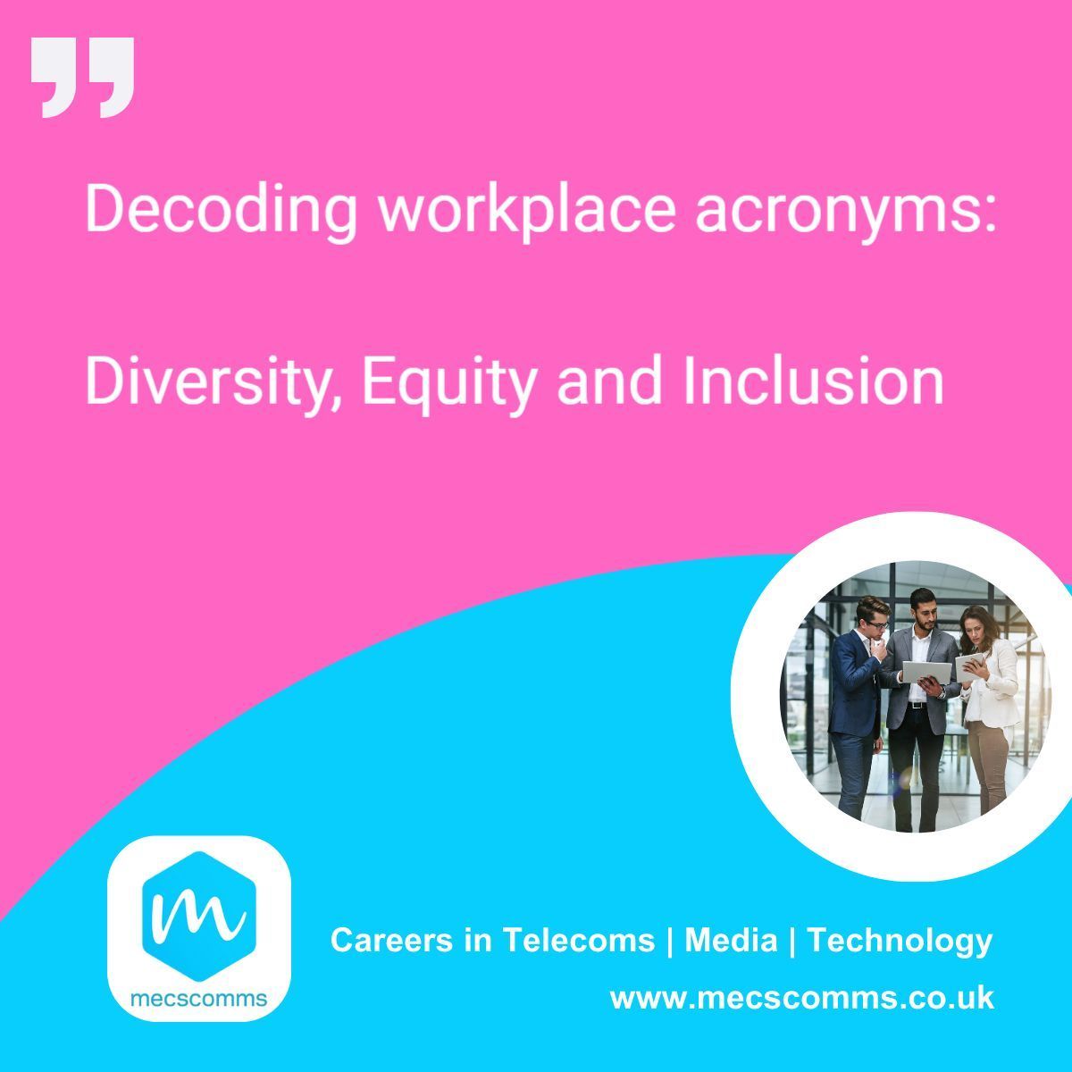 @mecscomms on LinkedIn: Decoding workplace acronyms - Diversity, Equity ... @mecscomms on LinkedIn: Decoding workplace acronyms - Diversity, Equity ...