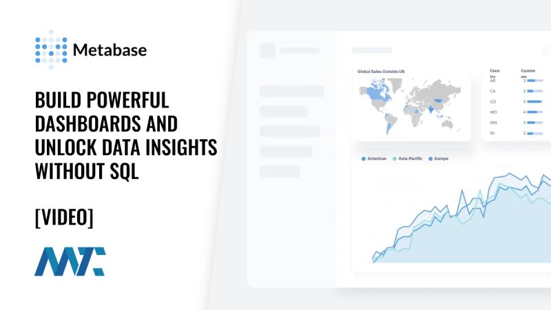 Metabase: Build Powerful Dashboards and Unlock Data Insights Without ... Metabase: Build Powerful Dashboards and Unlock Data Insights Without ...