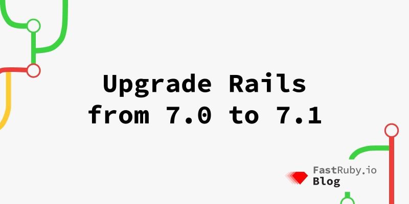 Upgrade Rails 7.0 to 7.1 with FastRuby | OmbuLabs posted on the topic ... Upgrade Rails 7.0 to 7.1 with FastRuby | OmbuLabs posted on the topic ...