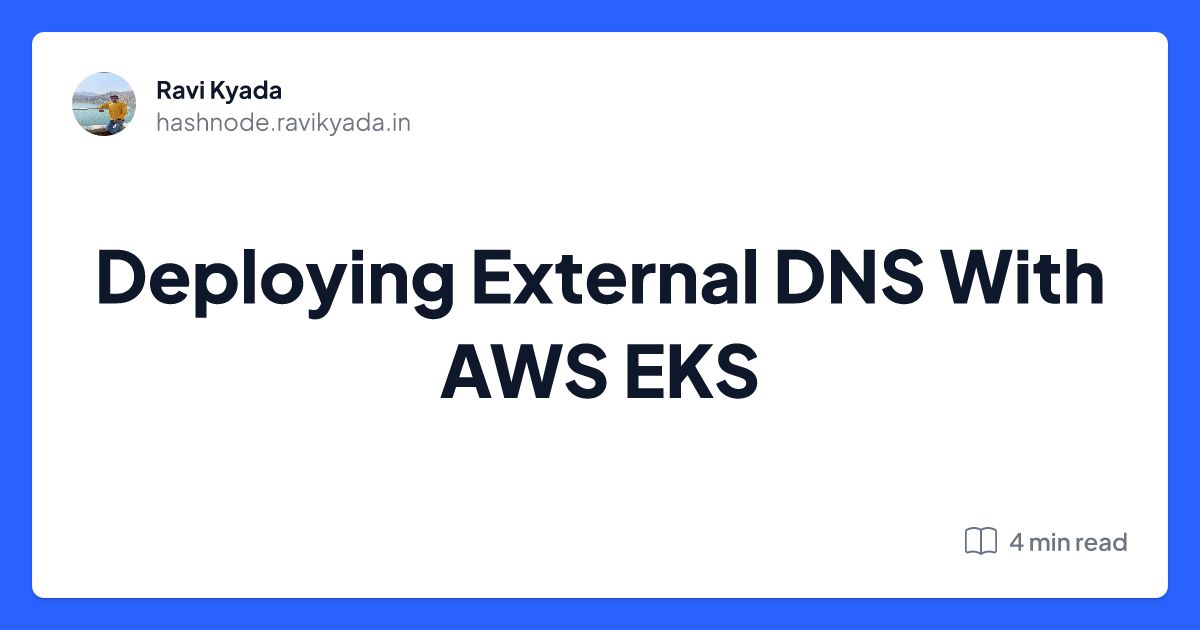 Deploy External DNS with AWS EKS | WefactorIT Deploy External DNS with AWS EKS | WefactorIT
