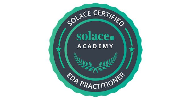 Solace Certified Event Driven Architecture Practitioner was issued by ... Solace Certified Event Driven Architecture Practitioner was issued by ...