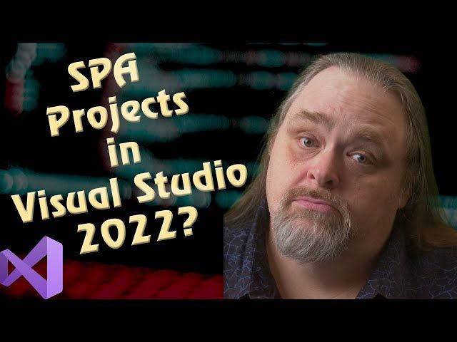 Coding Short: SPA Projects in Visual Studio 2022? | Shawn Wildermuth Coding Short: SPA Projects in Visual Studio 2022? | Shawn Wildermuth