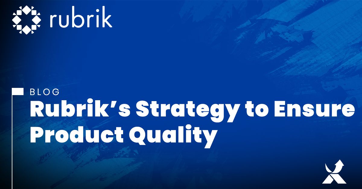 Davina De Meulenaer on LinkedIn: Product Quality at Rubrik - Part 1 Davina De Meulenaer on LinkedIn: Product Quality at Rubrik - Part 1