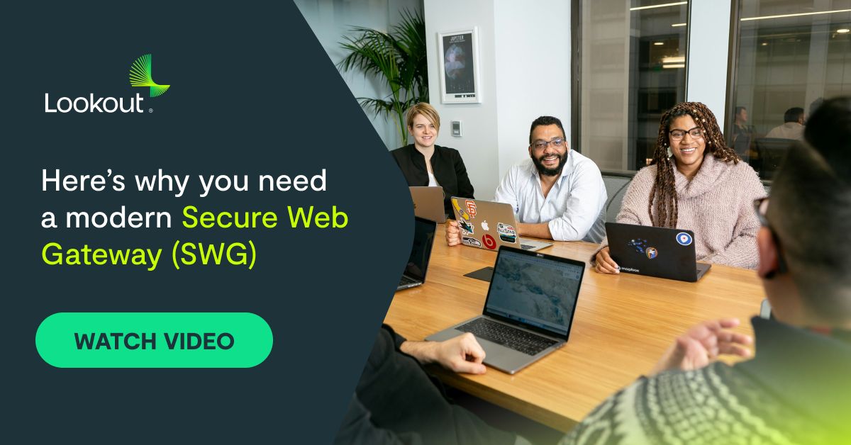 Lookout on LinkedIn: Cloud-based Secure Web Gateways (SWG) have evolved ... Lookout on LinkedIn: Cloud-based Secure Web Gateways (SWG) have evolved ...