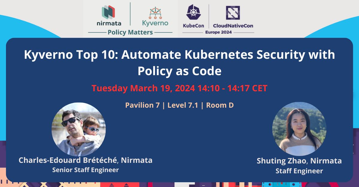 Nirmata on LinkedIn: #kyverno #kubernetes #cncf #kubecon Nirmata on LinkedIn: #kyverno #kubernetes #cncf #kubecon