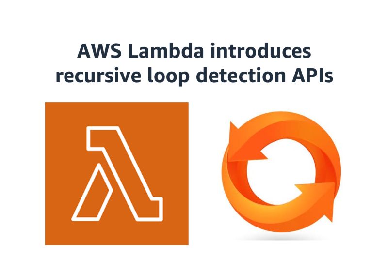 Gabor Schulz on LinkedIn: AWS Lambda introduces recursive loop ... Gabor Schulz on LinkedIn: AWS Lambda introduces recursive loop ...
