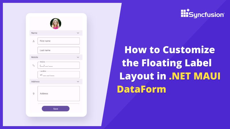 Syncfusion on LinkedIn: Customizing the Floating Label Layout in .NET ... Syncfusion on LinkedIn: Customizing the Floating Label Layout in .NET ...