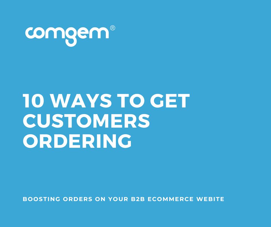 Comgem | B2B ecommerce & ERP platform on LinkedIn: 10 Ways to Get ... Comgem | B2B ecommerce & ERP platform on LinkedIn: 10 Ways to Get ...