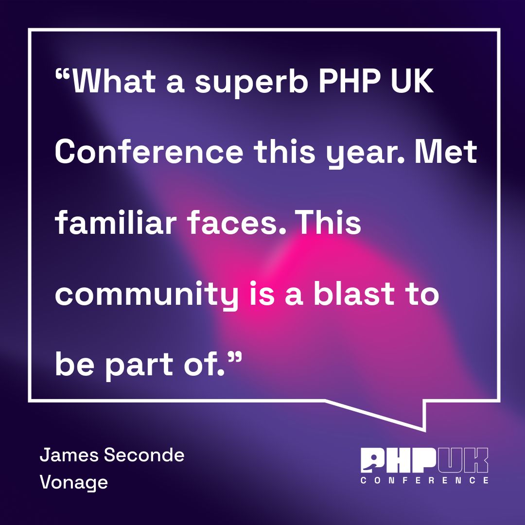 PHP UK Conference on LinkedIn: #php #phpc #phpuk24 #phpukconference PHP UK Conference on LinkedIn: #php #phpc #phpuk24 #phpukconference