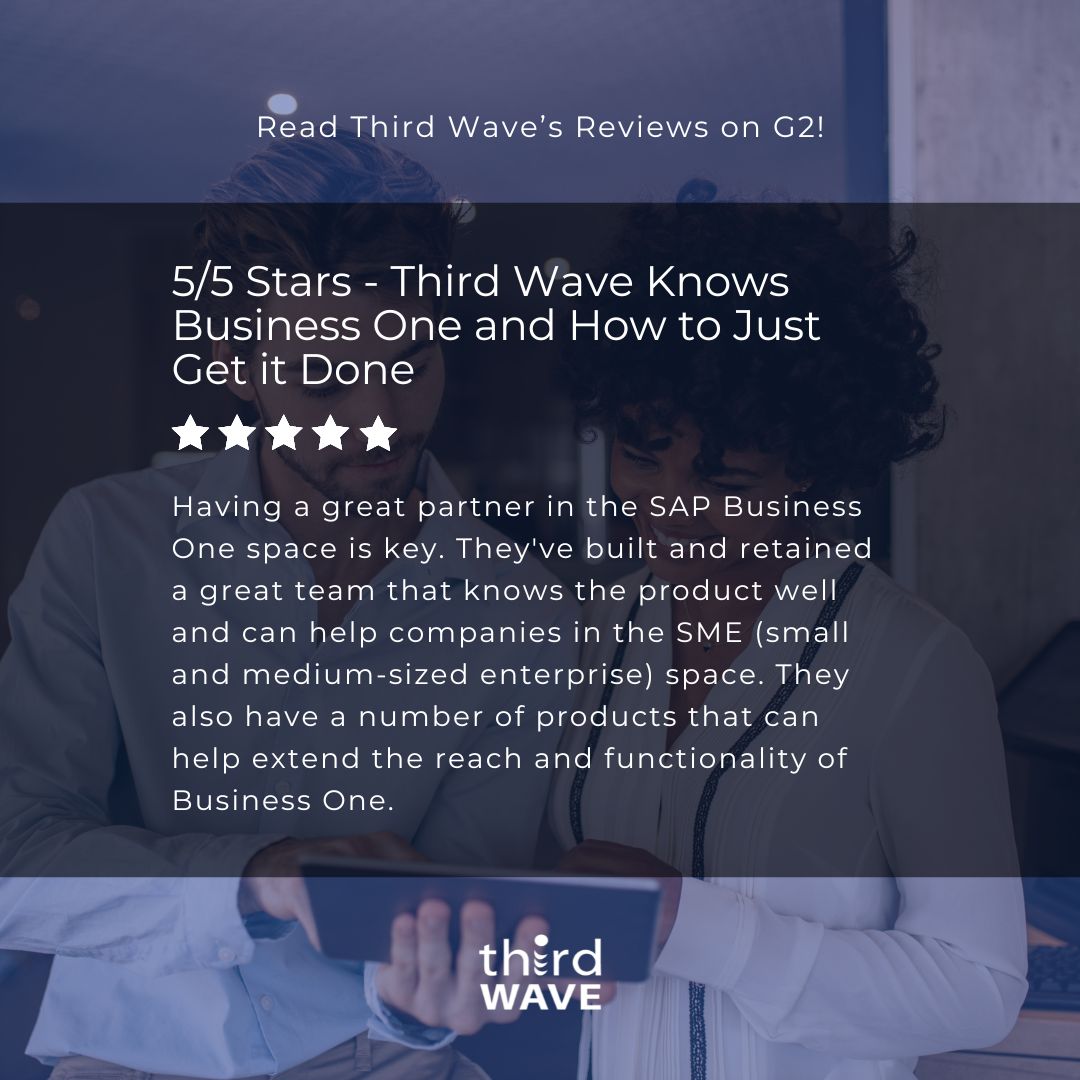 Third Wave Business Systems on LinkedIn: #thirdwave #sapbusinessone #g2 Third Wave Business Systems on LinkedIn: #thirdwave #sapbusinessone #g2