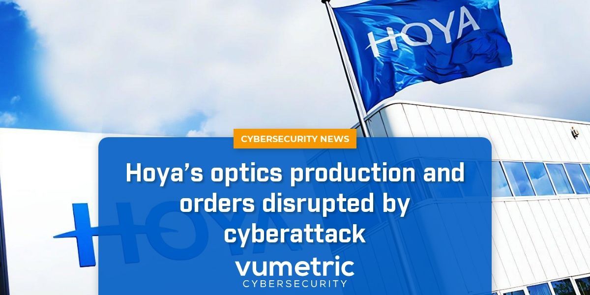 Vumetric Cybersecurity on LinkedIn: Hoya’s optics production and orders ... Vumetric Cybersecurity on LinkedIn: Hoya’s optics production and orders ...