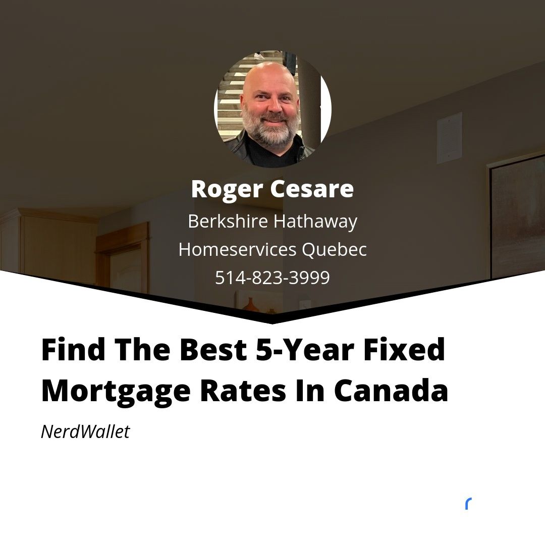 Best 5-Year Fixed Mortgage Rates In Canada | Roger Cesare Best 5-Year Fixed Mortgage Rates In Canada | Roger Cesare