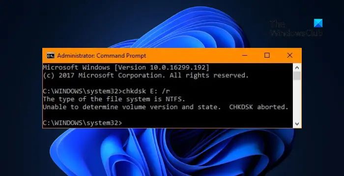 Unable to determine volume version and state CHKDSK aborted | Principal ... Unable to determine volume version and state CHKDSK aborted | Principal ...