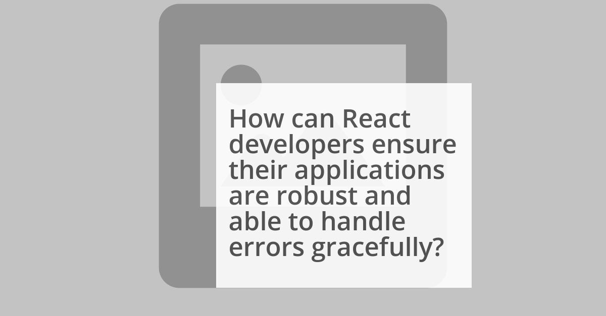 React Jobs on LinkedIn: Handling Errors in React React Jobs on LinkedIn: Handling Errors in React
