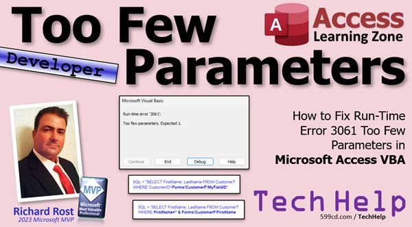 How to Fix Run-Time Error 3061 Too Few Parameters in Microsoft Access ... How to Fix Run-Time Error 3061 Too Few Parameters in Microsoft Access ...