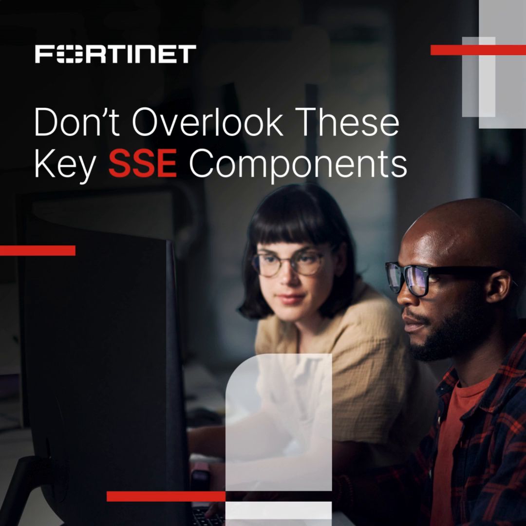 Don’t Overlook These Key SSE Components | Fortinet Blog | INFRASI Don’t Overlook These Key SSE Components | Fortinet Blog | INFRASI