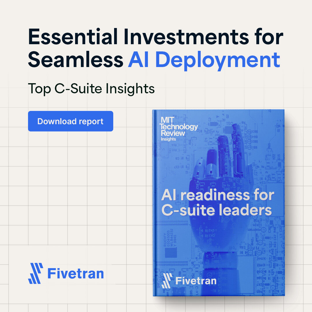 Fivetran on LinkedIn: MIT-report-AI-readiness-for-C-suite-leaders.pdf Fivetran on LinkedIn: MIT-report-AI-readiness-for-C-suite-leaders.pdf