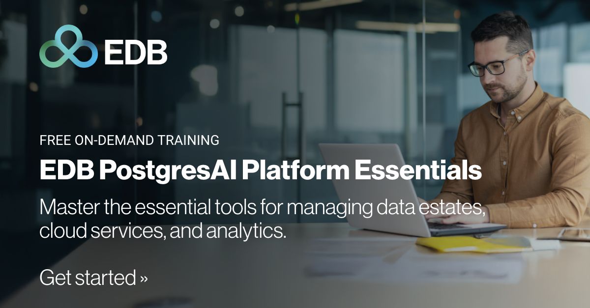 EDB on LinkedIn: #edbpostgresai #justsolveitwithpostgres # ... EDB on LinkedIn: #edbpostgresai #justsolveitwithpostgres # ...