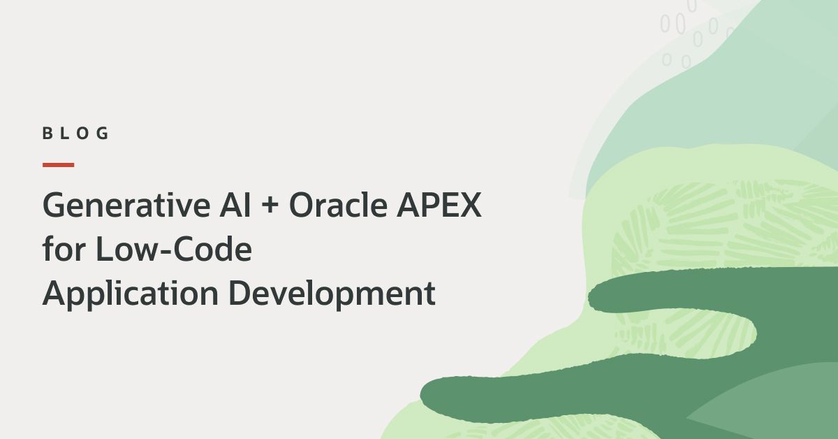 Oracle Database on LinkedIn: Build APEX low-code applications faster ... Oracle Database on LinkedIn: Build APEX low-code applications faster ...