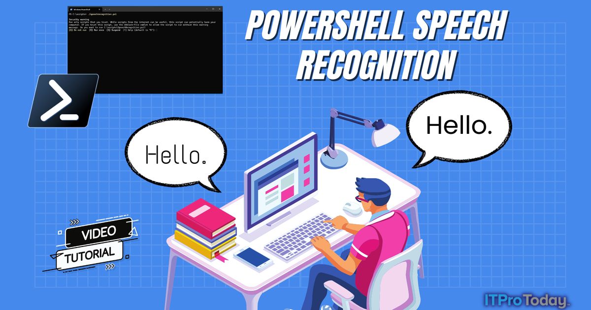 ITPro Today on LinkedIn: PowerShell Speech Recognition: Set up Voice ... ITPro Today on LinkedIn: PowerShell Speech Recognition: Set up Voice ...