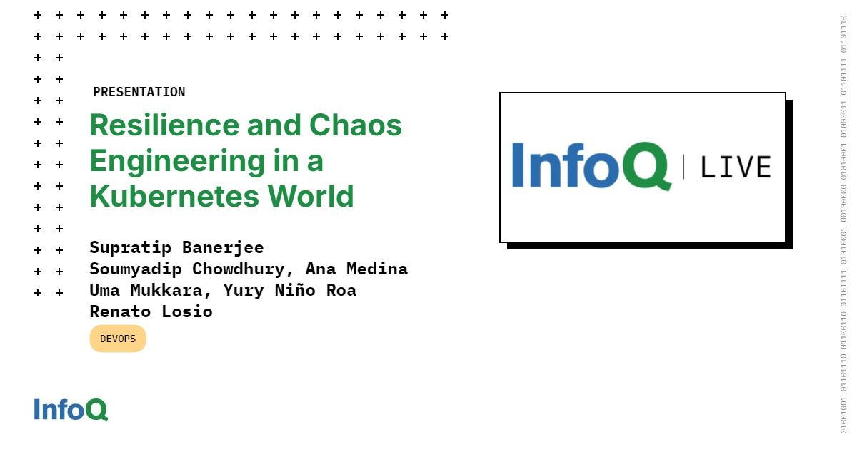 InfoQ on LinkedIn: #infoq #devops #kubernetes #chaosengineering # ... InfoQ on LinkedIn: #infoq #devops #kubernetes #chaosengineering # ...