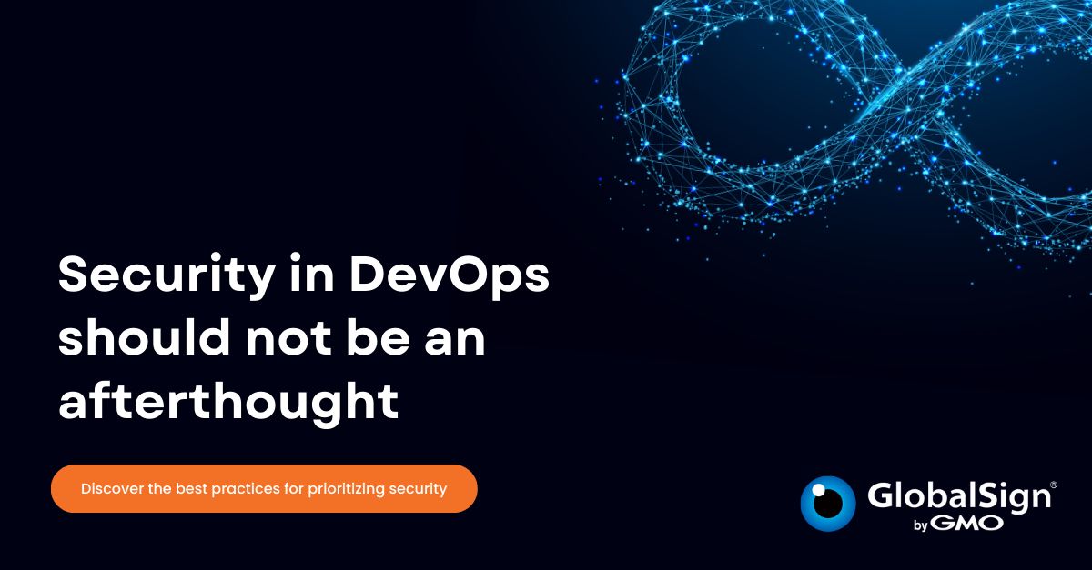GlobalSign on LinkedIn: DevSecOps might have initial set up costs, but ... GlobalSign on LinkedIn: DevSecOps might have initial set up costs, but ...
