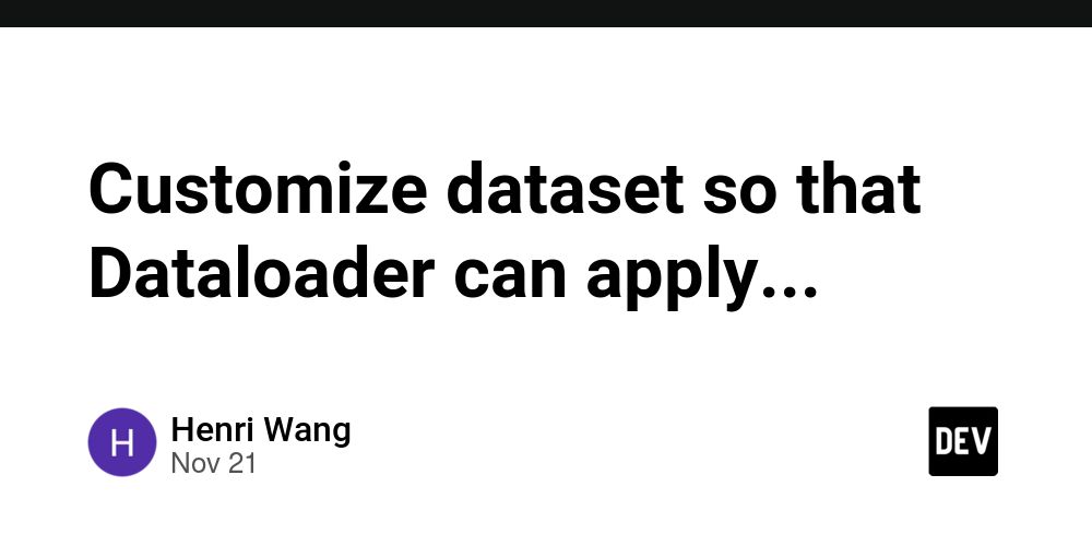 CodingCat.dev on LinkedIn: Customize dataset so that Dataloader can ... CodingCat.dev on LinkedIn: Customize dataset so that Dataloader can ...