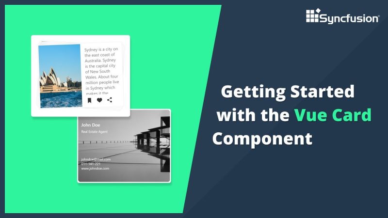 Integrate Vue Card into Vue application | Syncfusion posted on the ... Integrate Vue Card into Vue application | Syncfusion posted on the ...