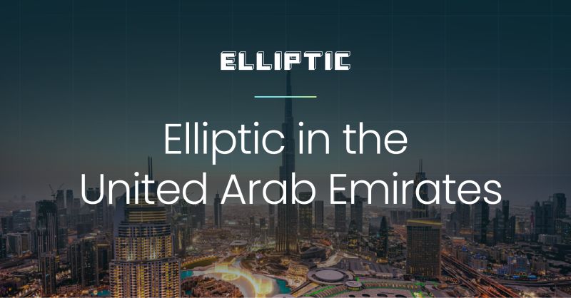 Elliptic on LinkedIn: #elliptic #uae Elliptic on LinkedIn: #elliptic #uae