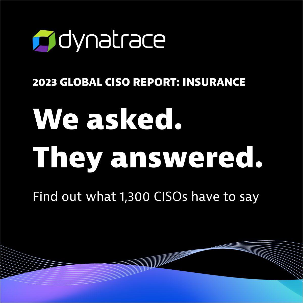 Dynatrace on LinkedIn: 2023 Global CISO Report: Insurance Dynatrace on LinkedIn: 2023 Global CISO Report: Insurance