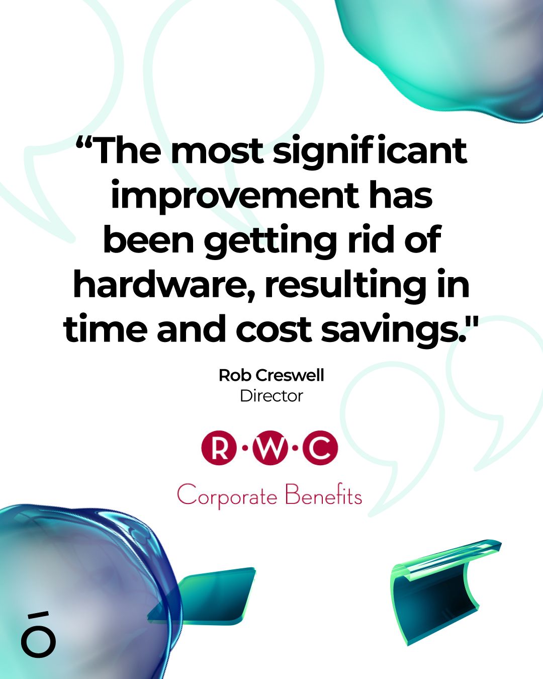 RWC Corporate Benefits: cost savings and efficiency gains, thanks to ... RWC Corporate Benefits: cost savings and efficiency gains, thanks to ...