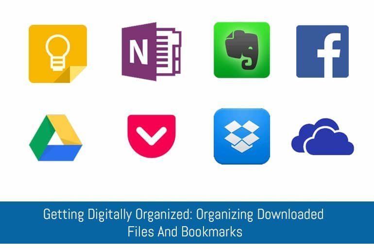 Getting Digitally Organized: Organizing Downloaded Files And Bookmarks ... Getting Digitally Organized: Organizing Downloaded Files And Bookmarks ...