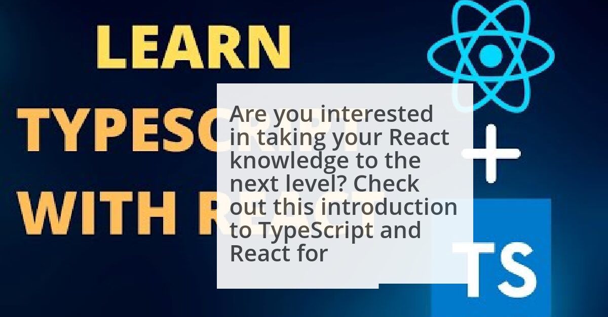 React Jobs on LinkedIn: Introduction to TypeScript with React - A ... React Jobs on LinkedIn: Introduction to TypeScript with React - A ...