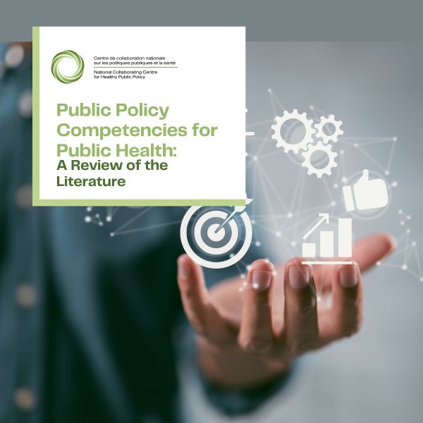 National Collaborating Centre for Healthy Public Policy (NCCHPP) on ... National Collaborating Centre for Healthy Public Policy (NCCHPP) on ...