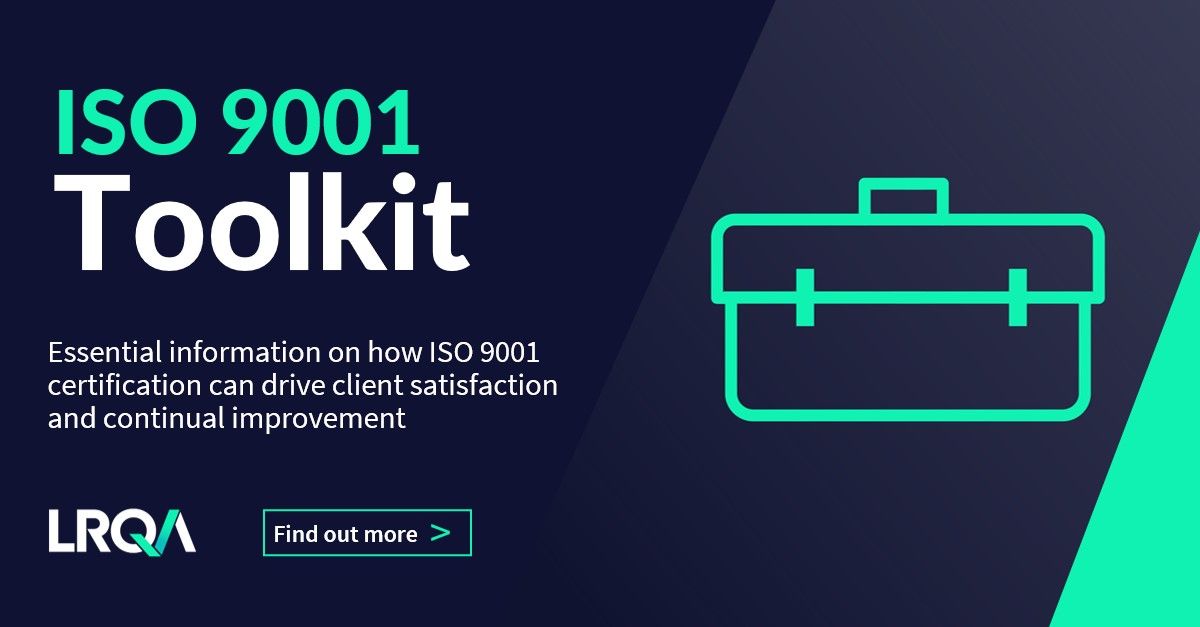 ISO 9001 Toolkit | LRQA UK | LRQA ISO 9001 Toolkit | LRQA UK | LRQA