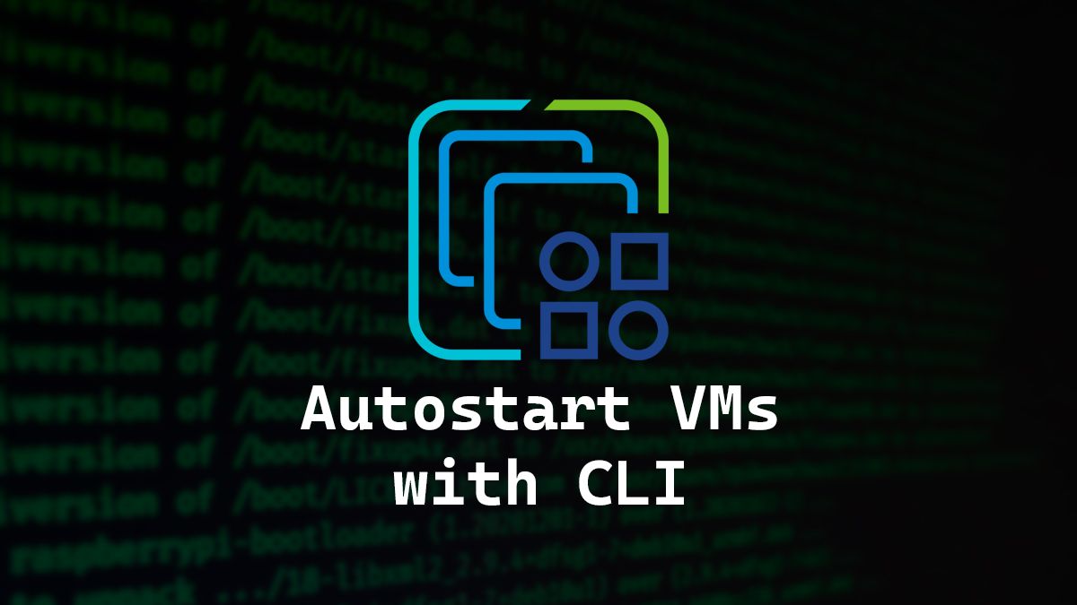 Azael Colon on LinkedIn: ESXi Autostart VMs with CLI Azael Colon on LinkedIn: ESXi Autostart VMs with CLI