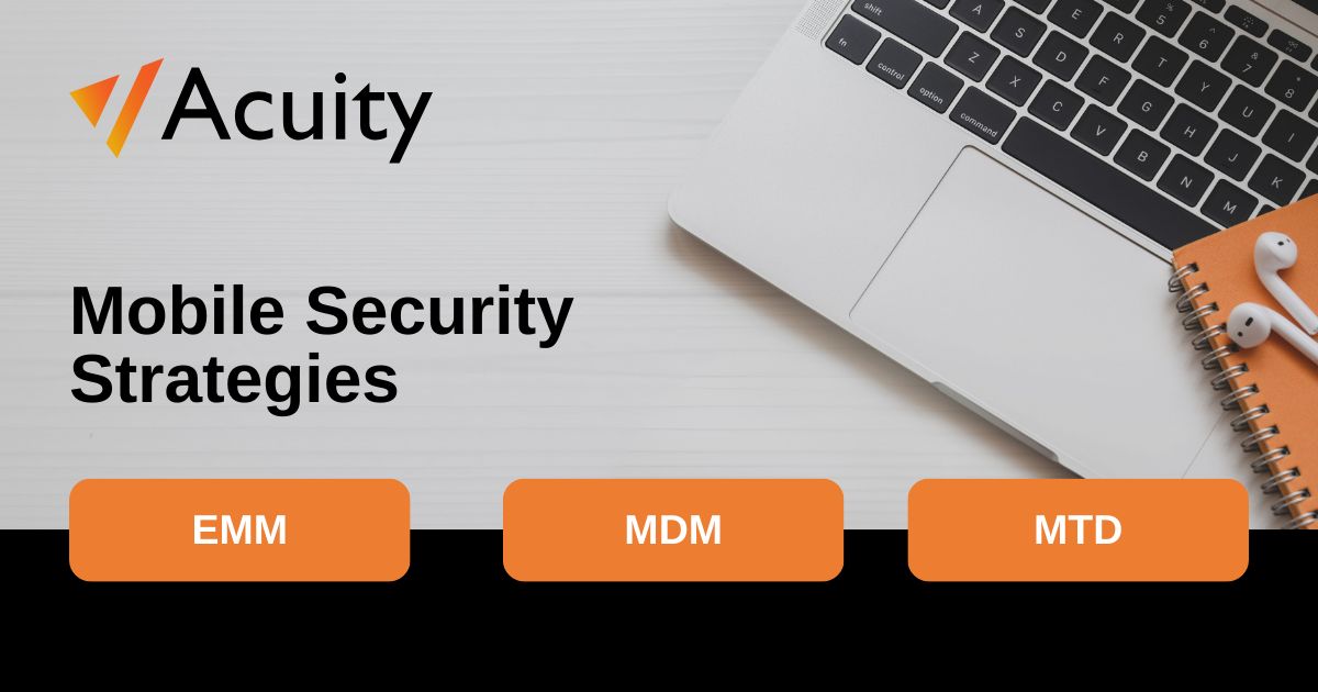 Does your mobile security strategy include EMM, MDM, and MTD? Forbes ... Does your mobile security strategy include EMM, MDM, and MTD? Forbes ...