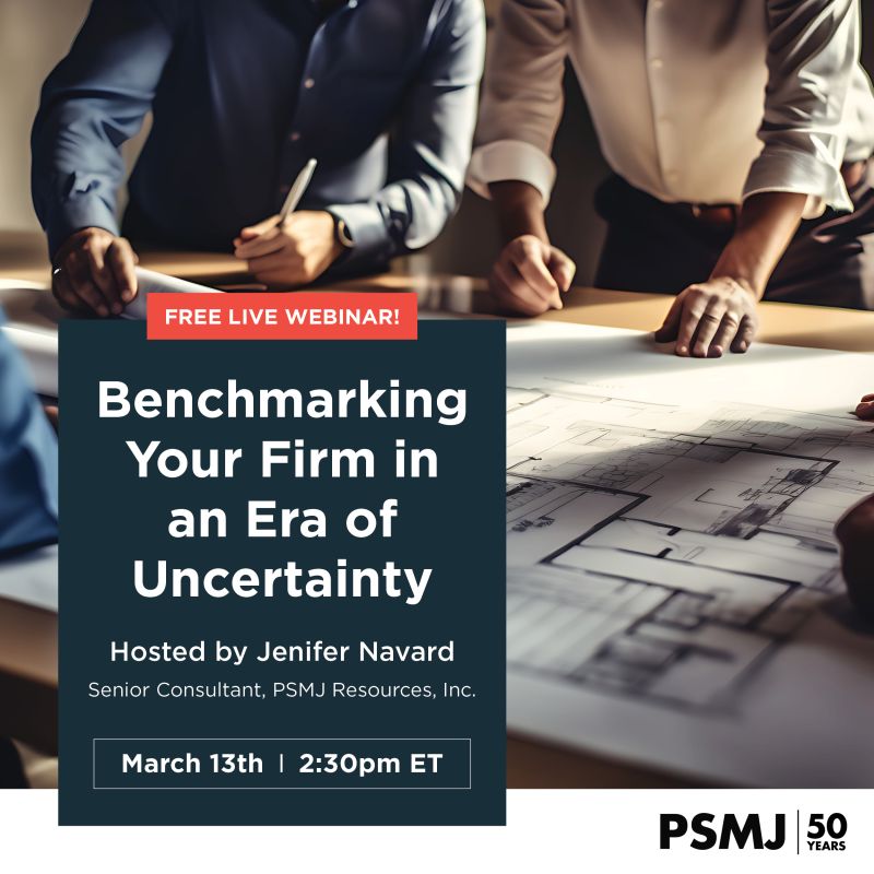 Webinar: Benchmarking Your Firm in Uncertainty | PSMJ Resources, Inc ... Webinar: Benchmarking Your Firm in Uncertainty | PSMJ Resources, Inc ...
