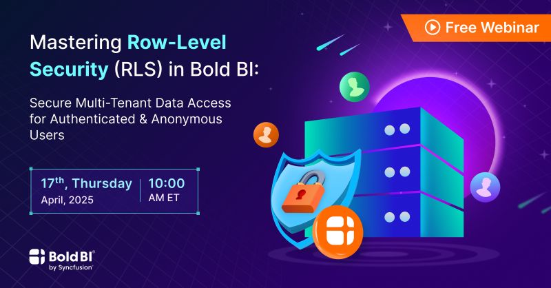 #boldbi #rls #biwebinar #datasecurity #embeddedanalytics | Syncfusion #boldbi #rls #biwebinar #datasecurity #embeddedanalytics | Syncfusion