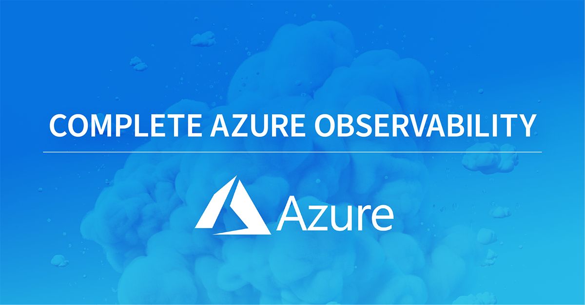 Avi Freedman on LinkedIn: Announcing Complete Azure Observability for ... Avi Freedman on LinkedIn: Announcing Complete Azure Observability for ...