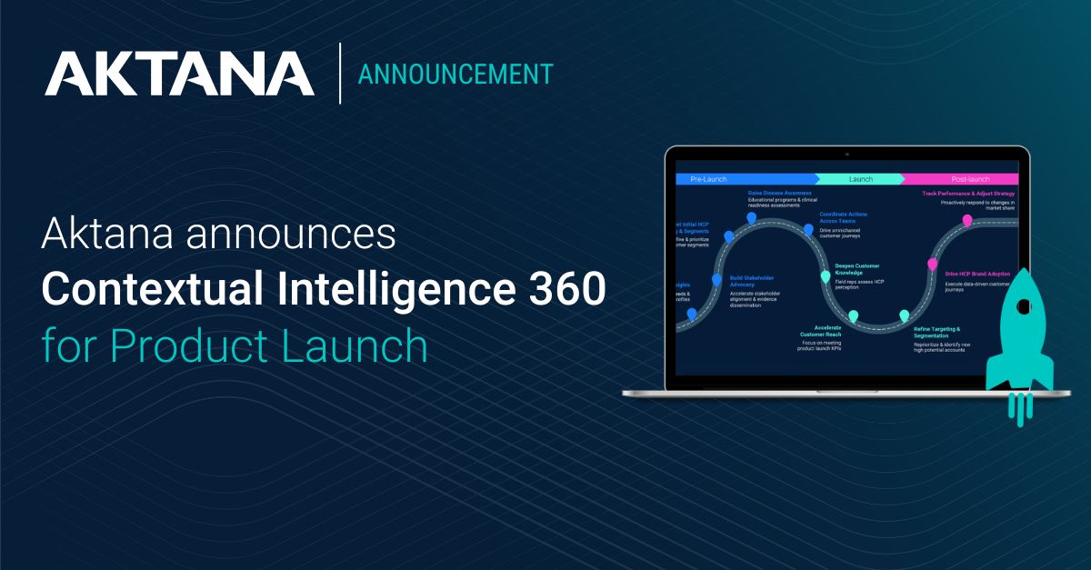 Aktana on LinkedIn: Contextual Intelligence 360 for Pharma Brand Launch ... Aktana on LinkedIn: Contextual Intelligence 360 for Pharma Brand Launch ...