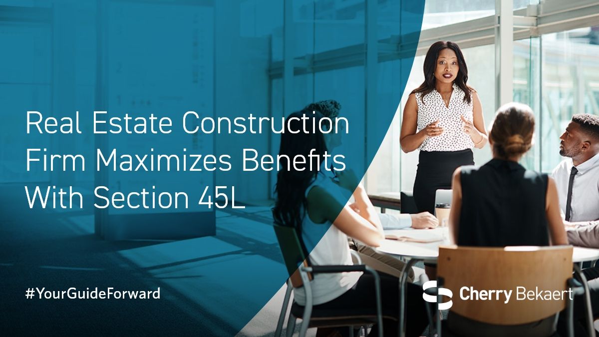 Cherry Bekaert on LinkedIn: Section 45L Tax Credit Saves Real Estate ... Cherry Bekaert on LinkedIn: Section 45L Tax Credit Saves Real Estate ...