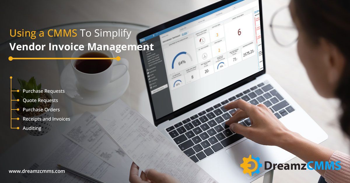 DreamzCMMS on LinkedIn: Using a CMMS To Simplify Vendor Invoice Management DreamzCMMS on LinkedIn: Using a CMMS To Simplify Vendor Invoice Management