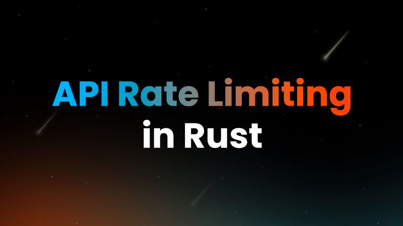 Implementing API Rate Limiting in Rust | Shuttle Implementing API Rate Limiting in Rust | Shuttle
