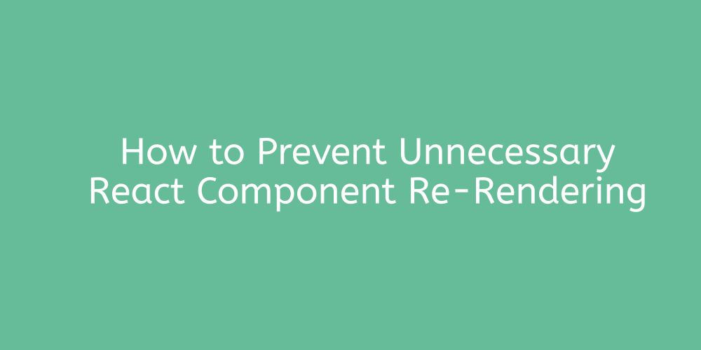 👾 Reme L. on LinkedIn: How to Prevent Unnecessary React Component Re ... 👾 Reme L. on LinkedIn: How to Prevent Unnecessary React Component Re ...