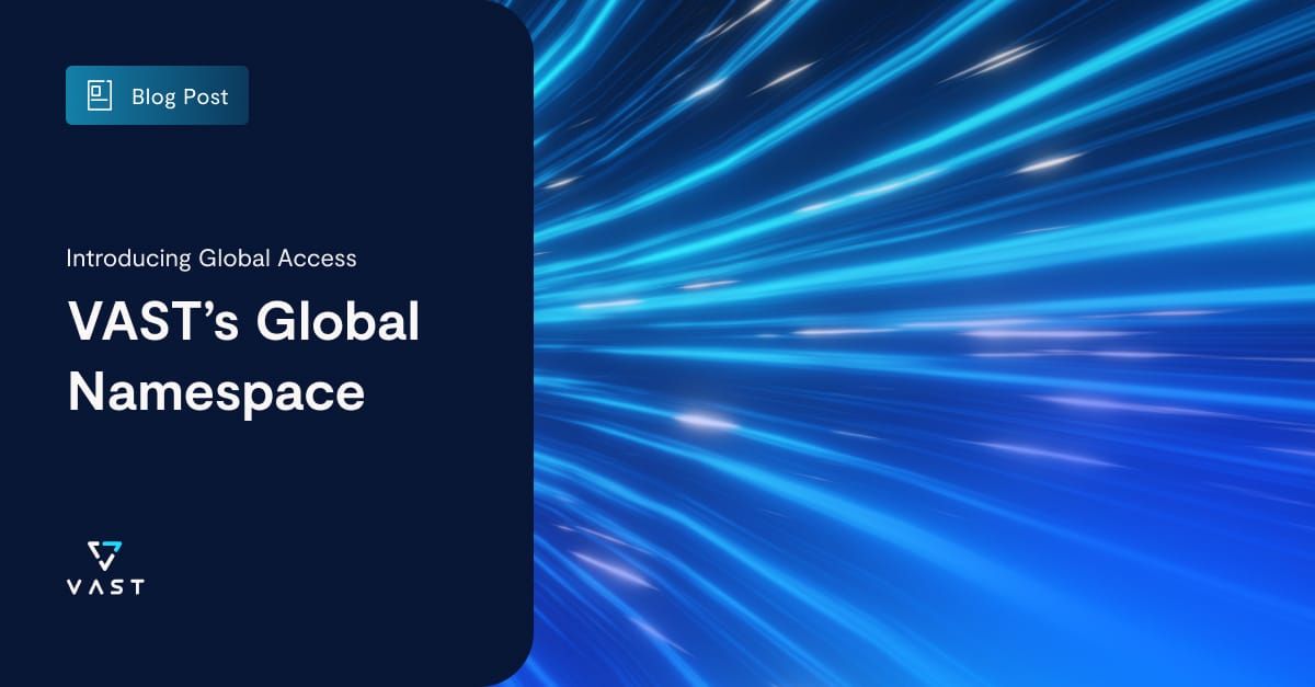 Bryan Jenkins on LinkedIn: Introducing Global Access – VAST’s Global ... Bryan Jenkins on LinkedIn: Introducing Global Access – VAST’s Global ...