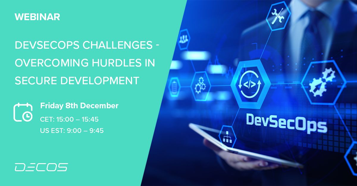 Decos Global on LinkedIn: #devsecops #webinar #securedevelopment # ... Decos Global on LinkedIn: #devsecops #webinar #securedevelopment # ...