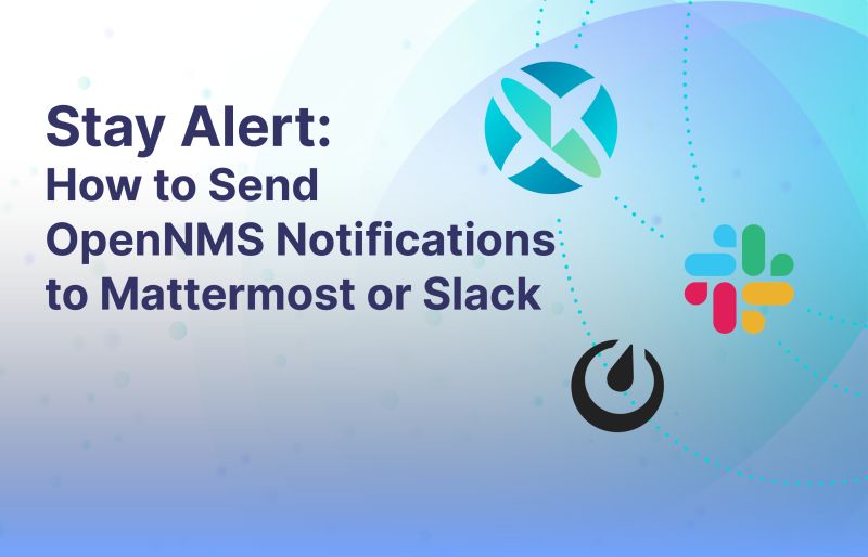 The OpenNMS Group on LinkedIn: OpenNMS Notifications to Mattermost or Slack The OpenNMS Group on LinkedIn: OpenNMS Notifications to Mattermost or Slack