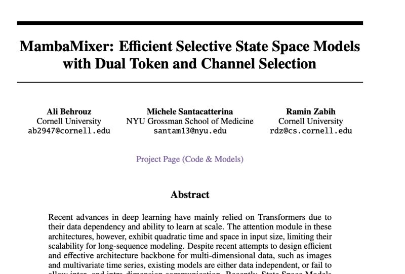 MambaMixer Efficient Selective State Space Models with Dual Token and ... MambaMixer Efficient Selective State Space Models with Dual Token and ...