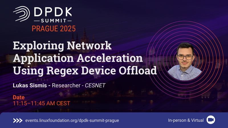 #dpdksummitprague #dpdk #networking | DPDK #dpdksummitprague #dpdk #networking | DPDK